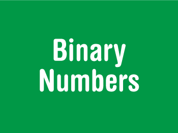 Binary Numbers
